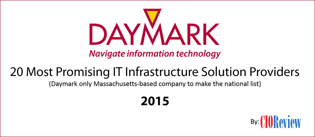 Daymark Solutions Named “20 Most Promising IT Infrastructure Solution ...
